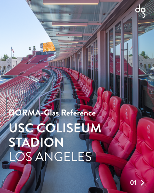 USC Coliseum Stadion | DORMA-Glas